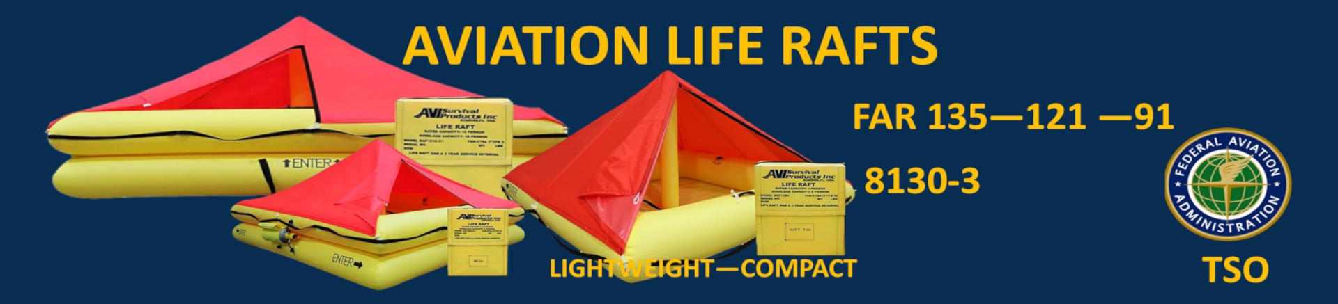 FAA Approved Life Rafts | TSO FAR Part 135 121 91 | Aviation Aircraft